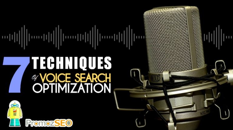 7 Voice Search Optimization Techniques to Amp Up Voice Search Rankings