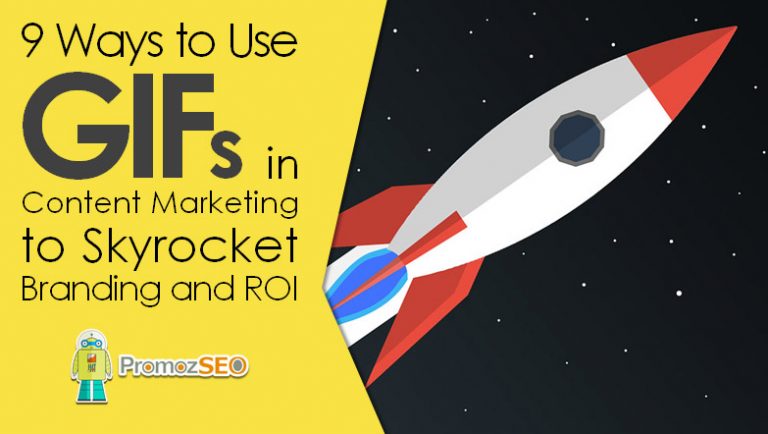 9 Ways to Use GIFs in Content Marketing to Skyrocket Branding and ROI